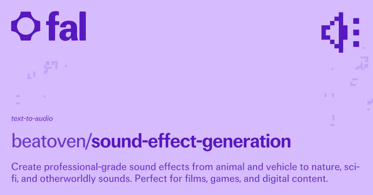 Sound Effect Generation | Text to Audio | fal.ai