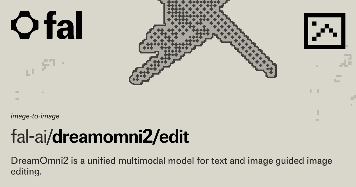 DreamOmni2 | Image to Image | fal.ai