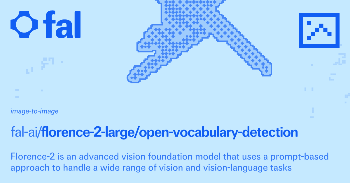 Florence-2 Large | Image to Image | fal.ai