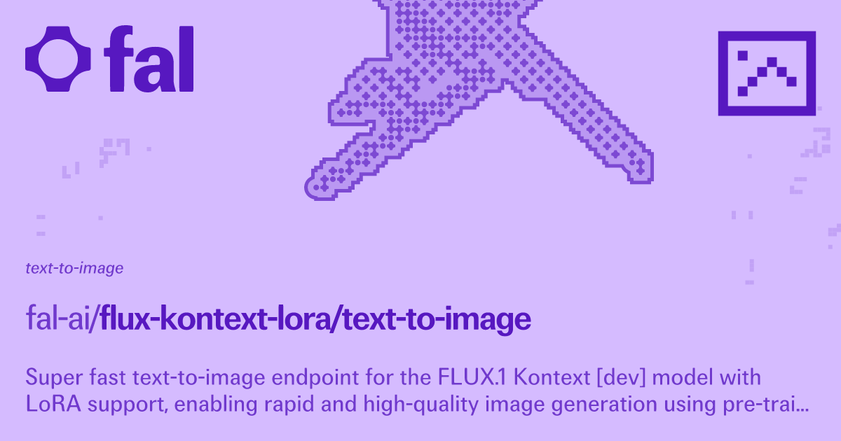 Flux Kontext Lora | Text to Image | fal.ai