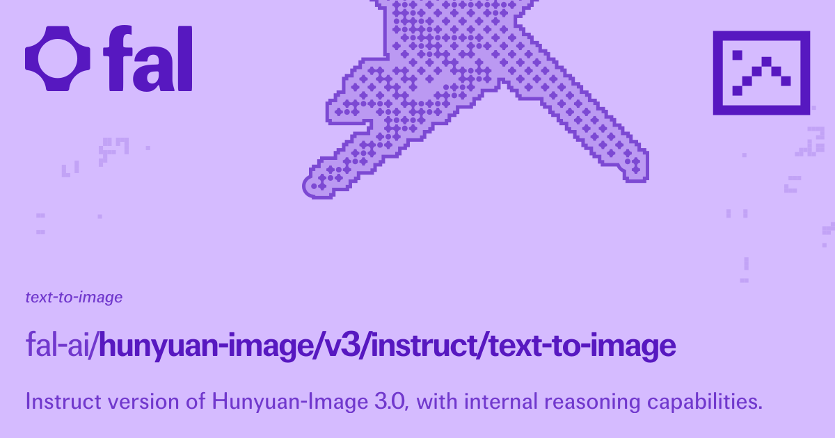 Hunyuan Image 3.0 Instruct | Text to Image | fal.ai