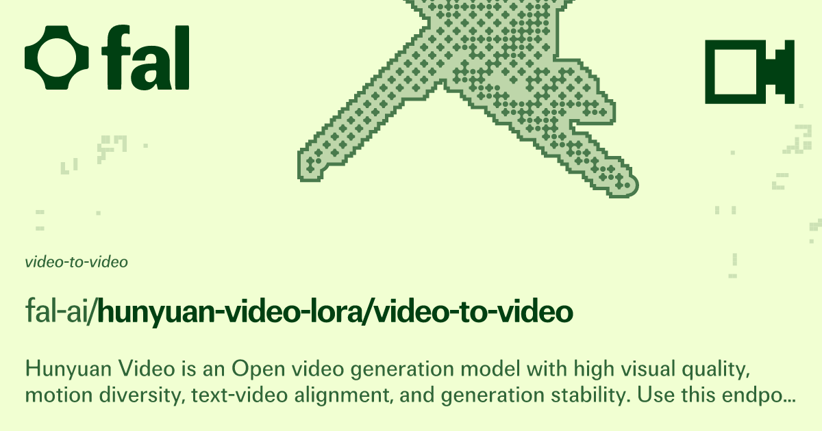 Hunyuan Video LoRA Inference (Video-to-Video) | Video to Video | fal.ai