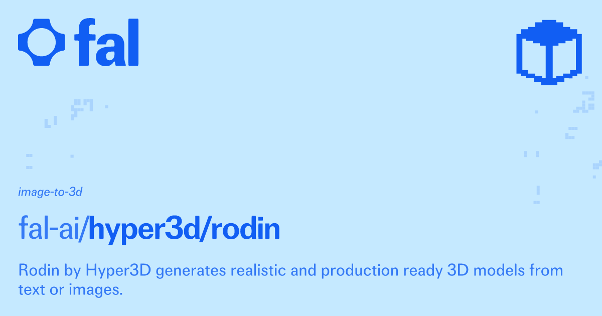 Hyper3D Rodin | Image to 3D | fal.ai