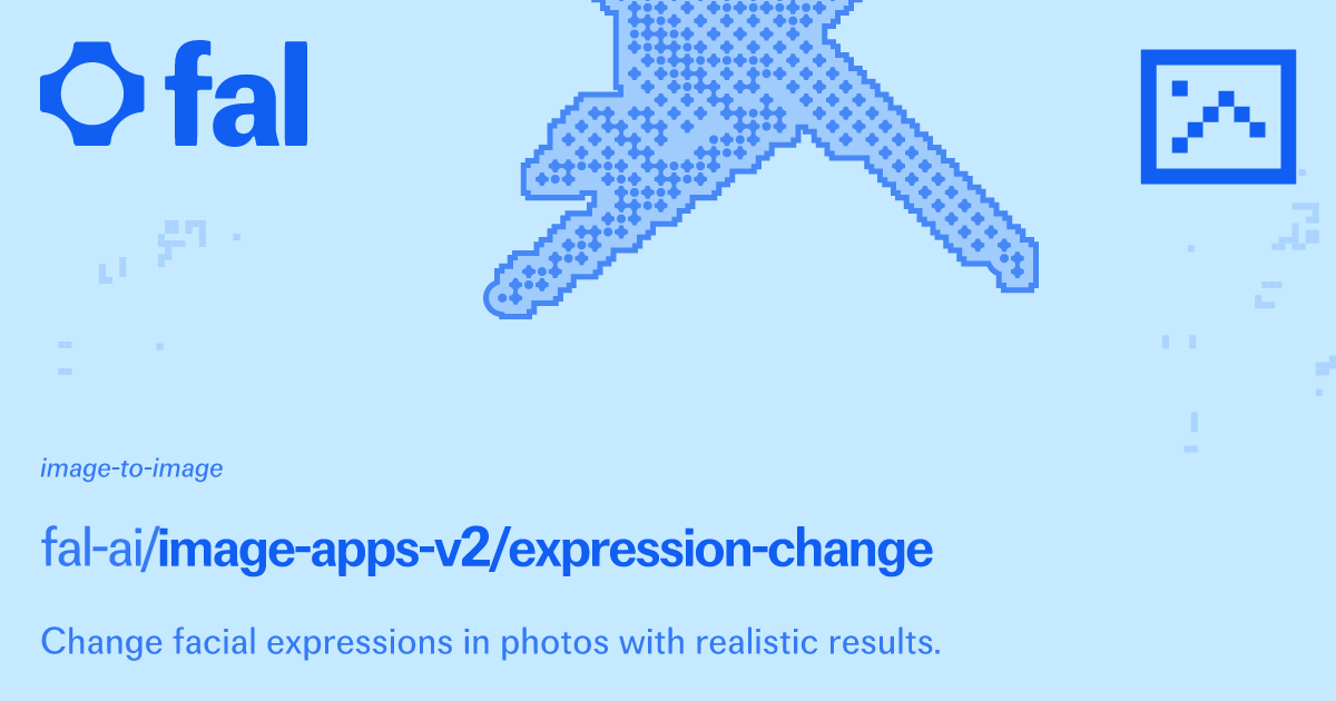 Expression Change | Image to Image | fal.ai