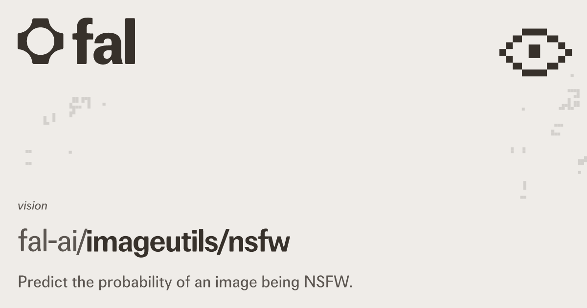 NSFW Filter | Vision | fal.ai