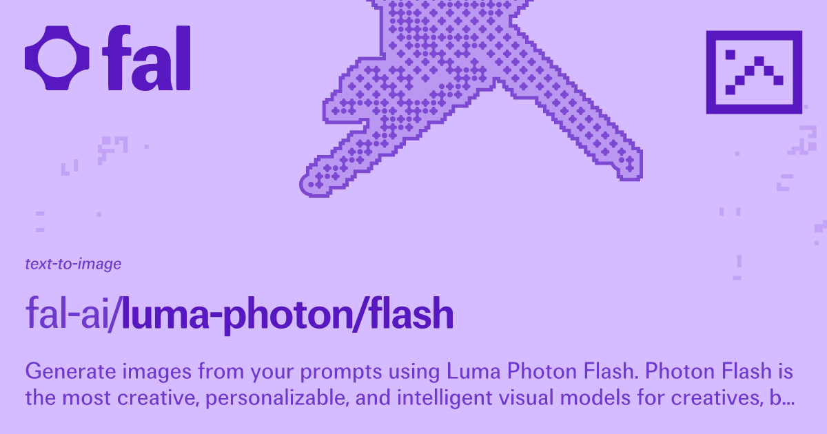 Luma Photon Flash | Text to Image | fal.ai