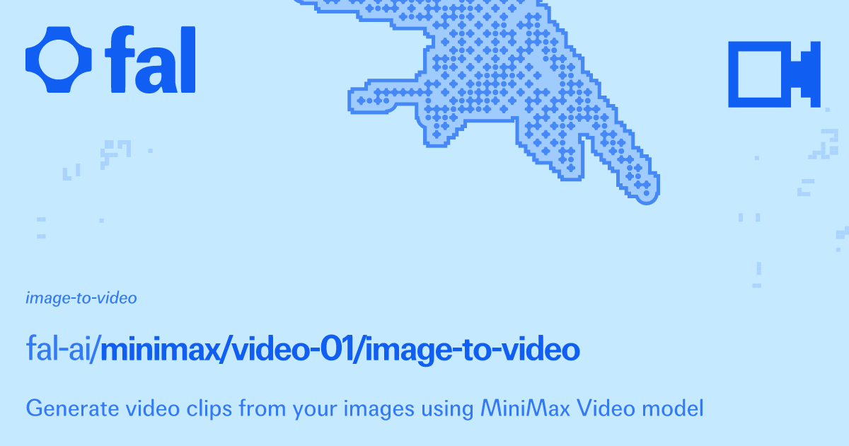 MiniMax (Hailuo AI) Video 01 | Image to Video | fal.ai