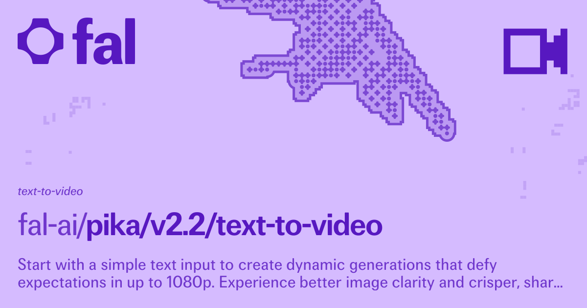 Pika 2.2: Sophisticated Text-to-Video AI Generator | 1080p | fal