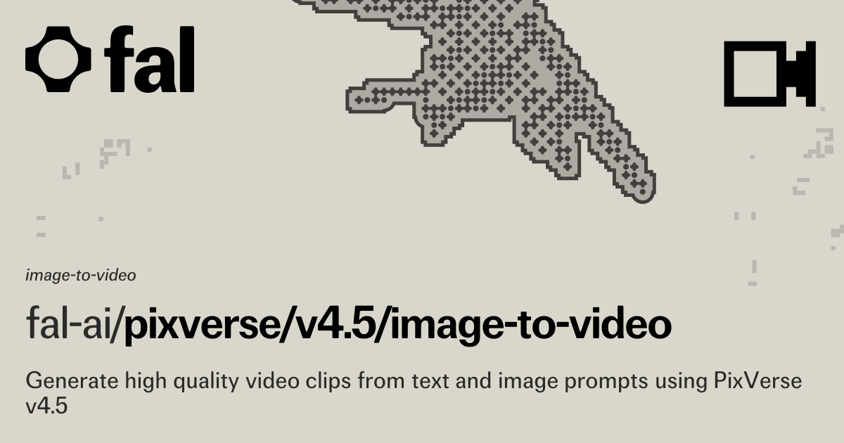PixVerse | Image to Video | fal.ai