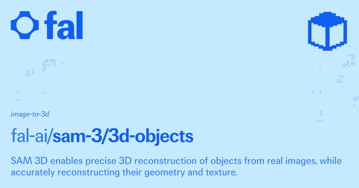 Sam 3 | Image to 3D | fal.ai