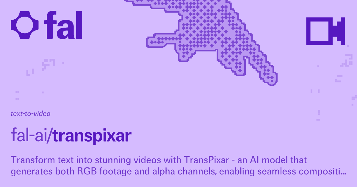 TransPixar V1 | Text to Video | fal.ai